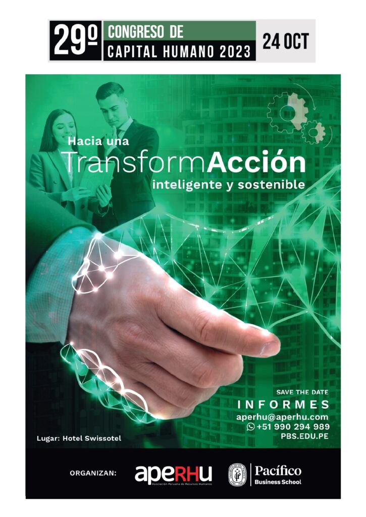 APERHU y Pacífico Business School realizarán el 29° Congreso de Capital ...